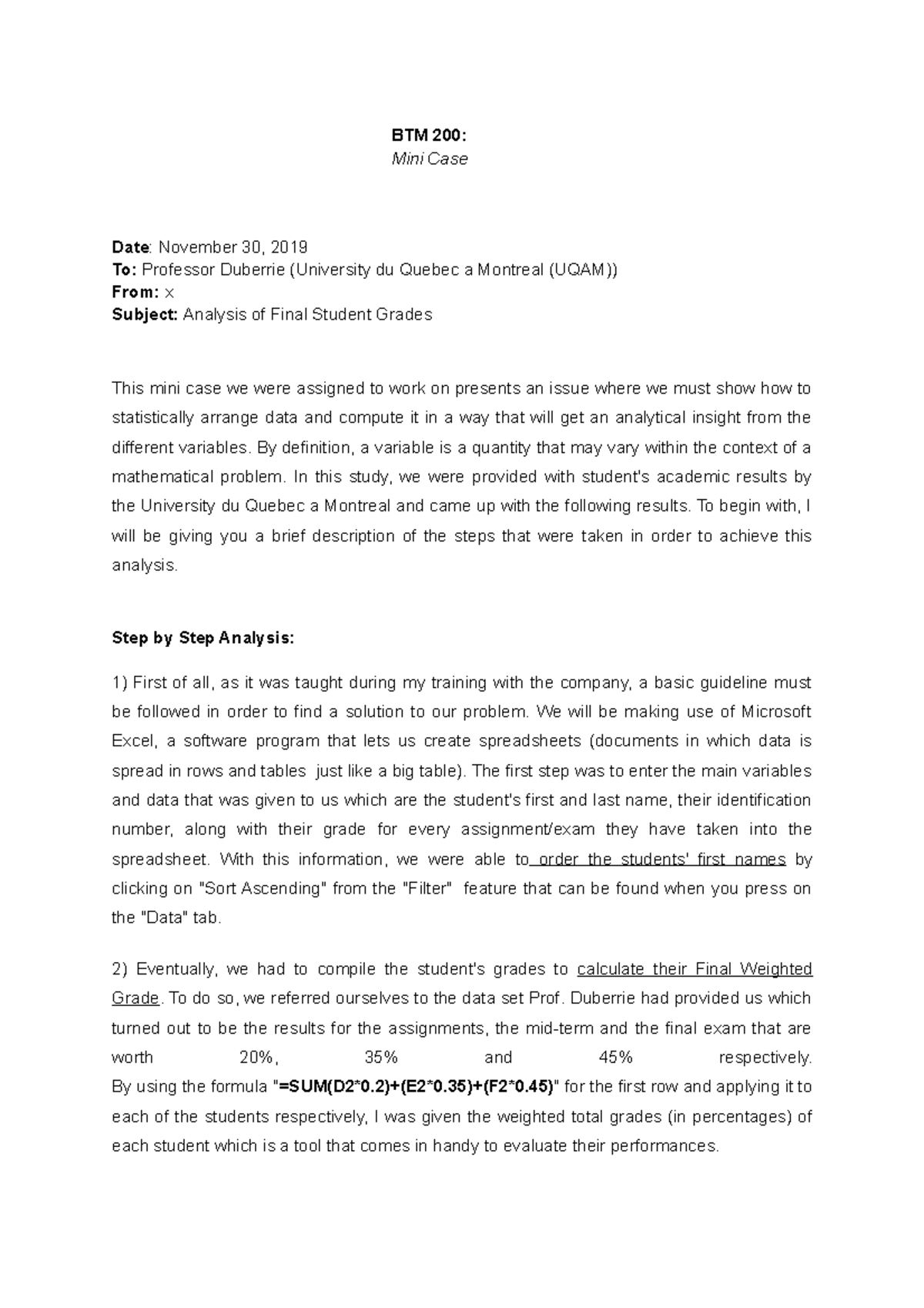 BTM 200 MINI CASE - btm 200 mini case - BTM 200: Mini Case Date: November 30, 2019 To: Professor ...