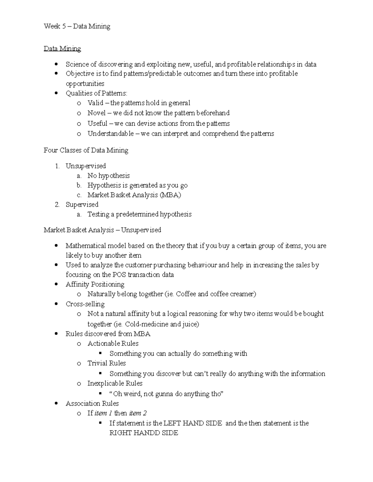 Week 5 - Data Mining - Unsupervised a. No hypothesis b. Hypothesis is ...
