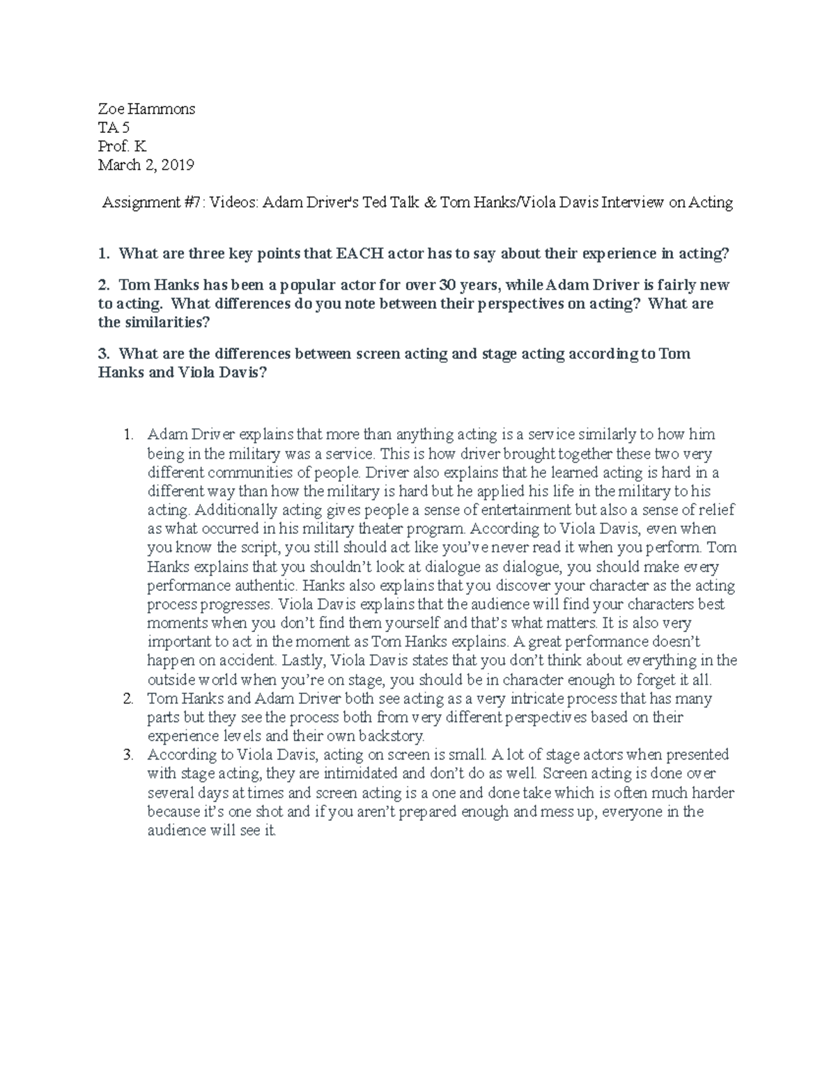 Acting Assignment 7 - Zoe Hammons TA 5 Prof. K March 2, 2019 Assignment ...