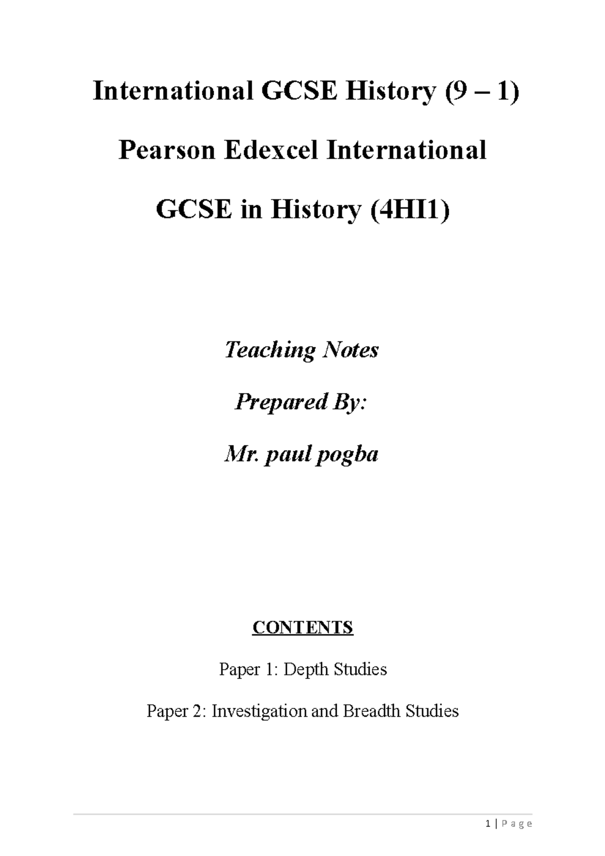History IG Notes - International GCSE History (9 – 1) Pearson Edexcel ...