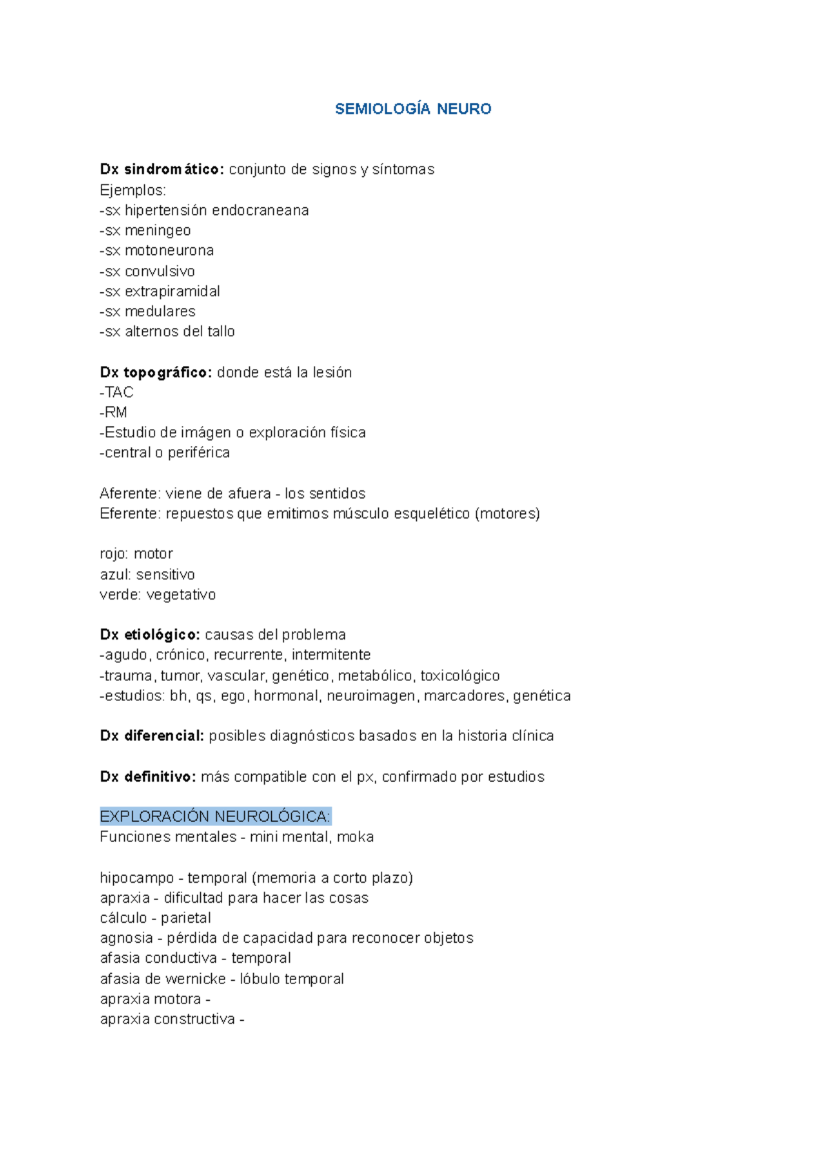 Neuro - SEMIOLOGÍA NEURO Dx sindromático: conjunto de signos y síntomas ...