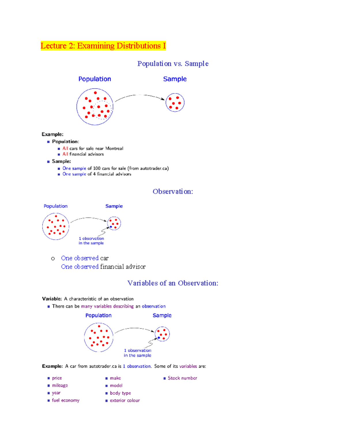 Lecture 2&3 Examining Distributions - Lecture 2: Examining Distributions I Population vs. Sample ...