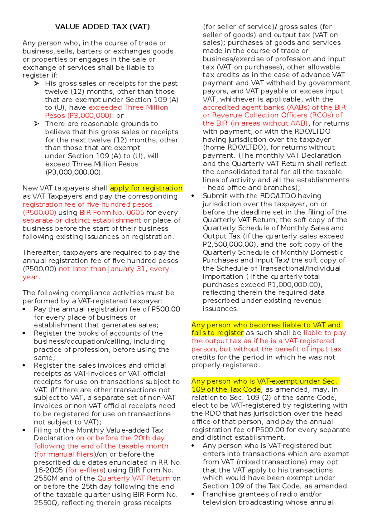 Part 1- VAT VALUE ADDED TAX (VAT) Any person who, in the course of ...