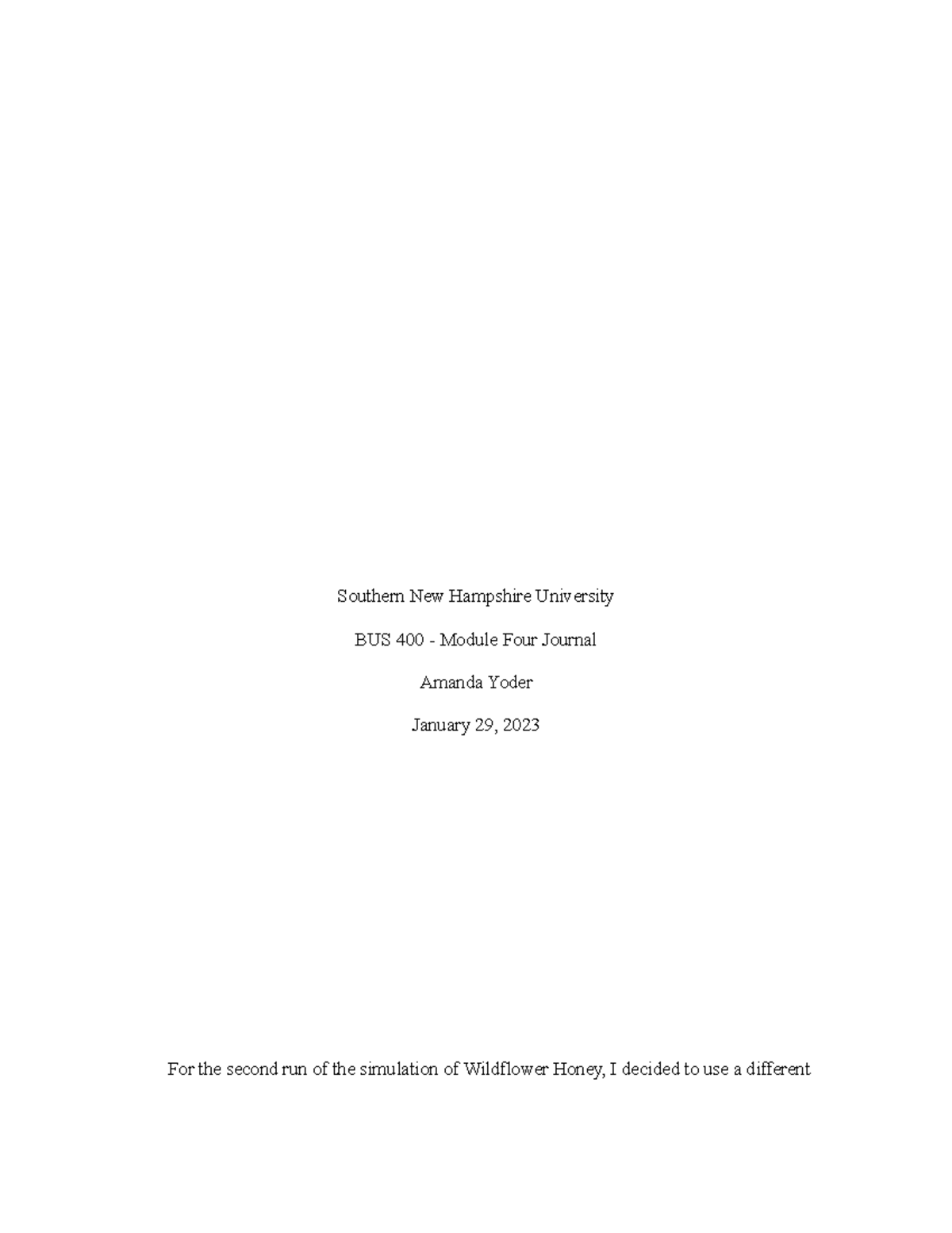 BUS400 Module Four Journal - Southern New Hampshire University BUS 400 ...