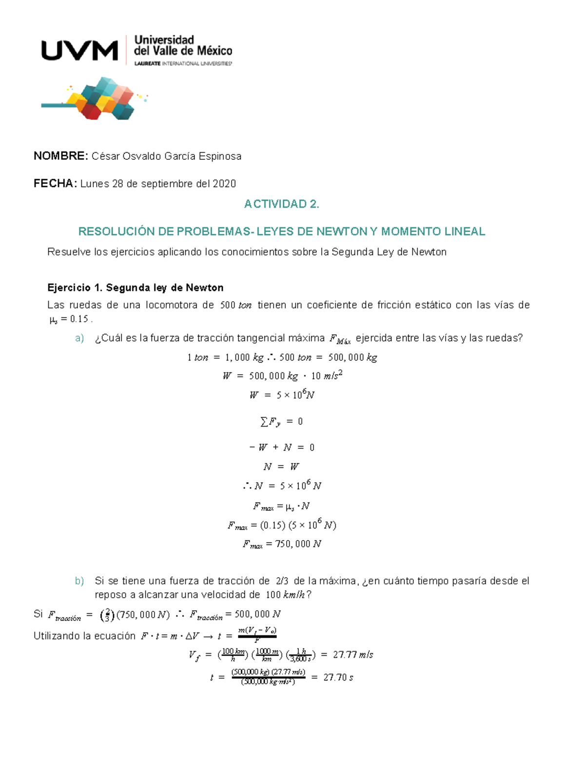 Actividad 2 - Ejercicios Leyes Newton Ejercicio donde se resuelven ...