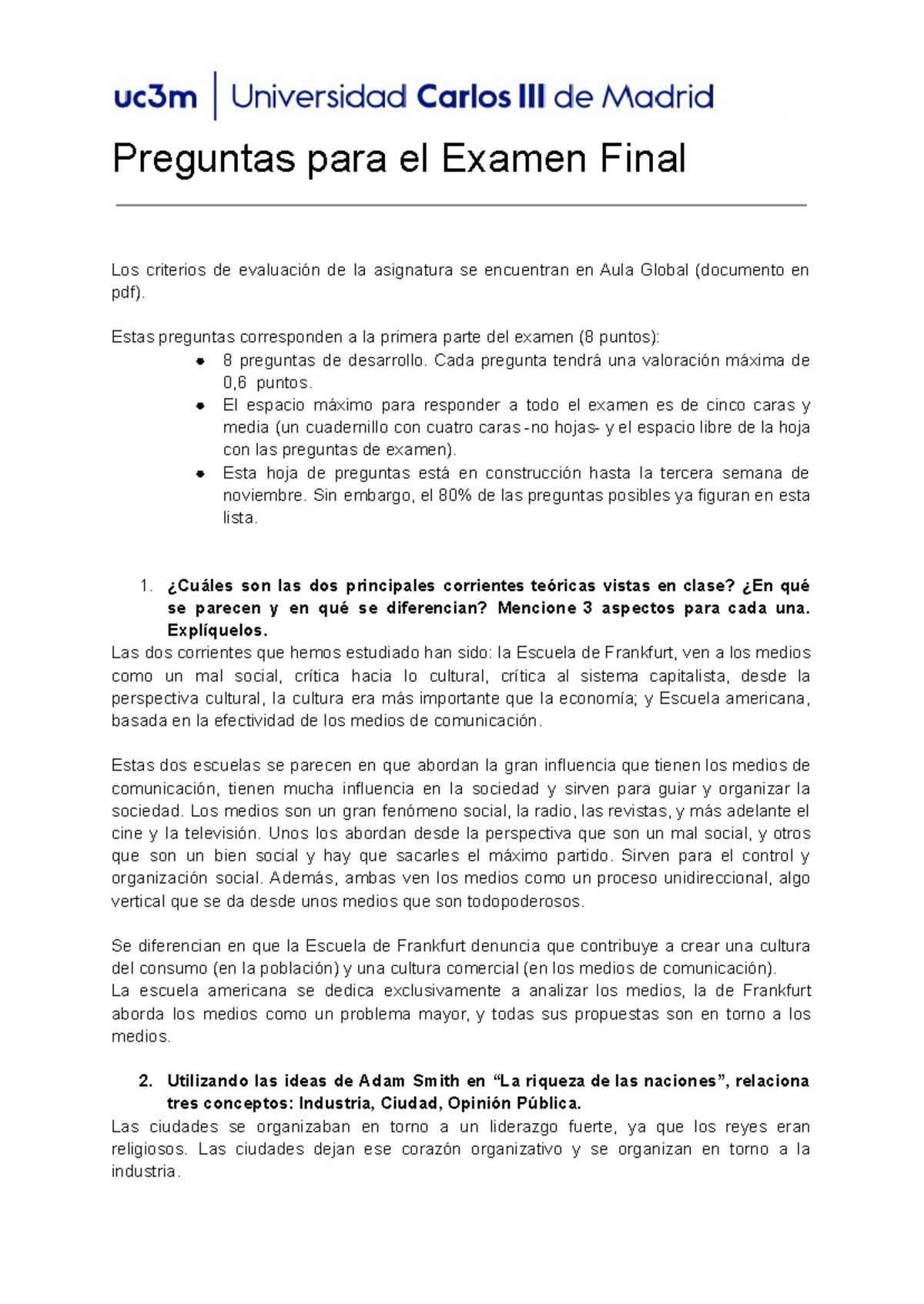 TCM. Preguntas para el Examen Final (32) - Preguntas para el Examen Final Los criterios de - Studocu