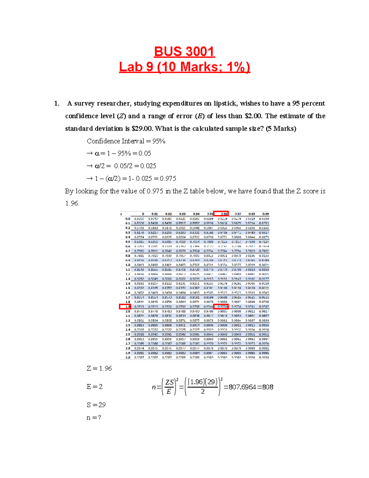 Lab 9 - Lab 9 - BUS 3001 Lab 9 (10 Marks; 1%) A survey researcher, studying expenditures on ...