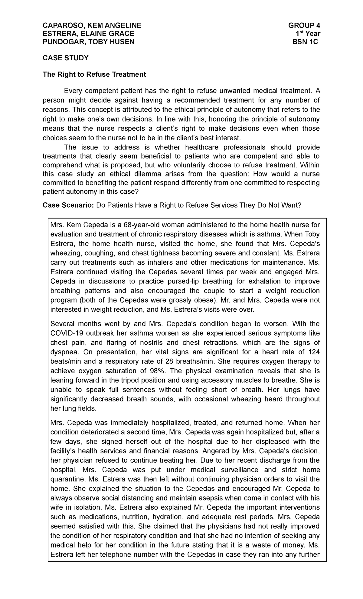 Group 4 Case Study - Fundamentals of Nursing Case works - CAPAROSO, KEM ANGELINE GROUP 4 ESTRERA ...