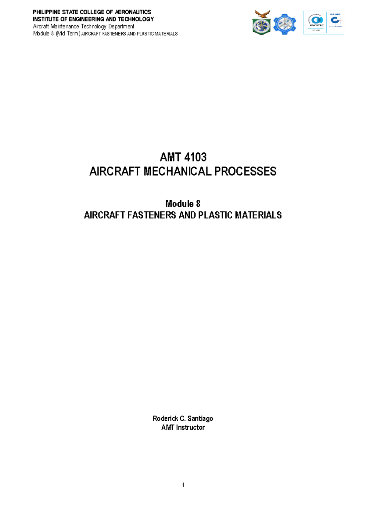 Week-10-11-AMT-4103-Learning-Module-8 - INSTITUTE OF ENGINEERING AND ...
