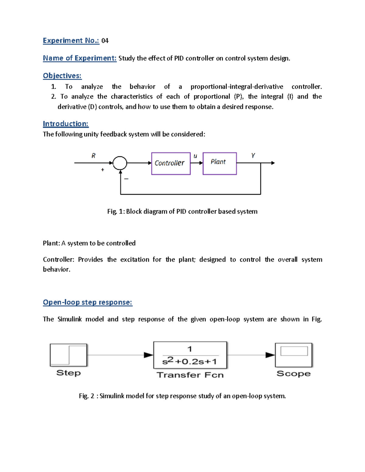 Theory - Experiment No.: 04 Name of Experiment: Study the effect of PID ...