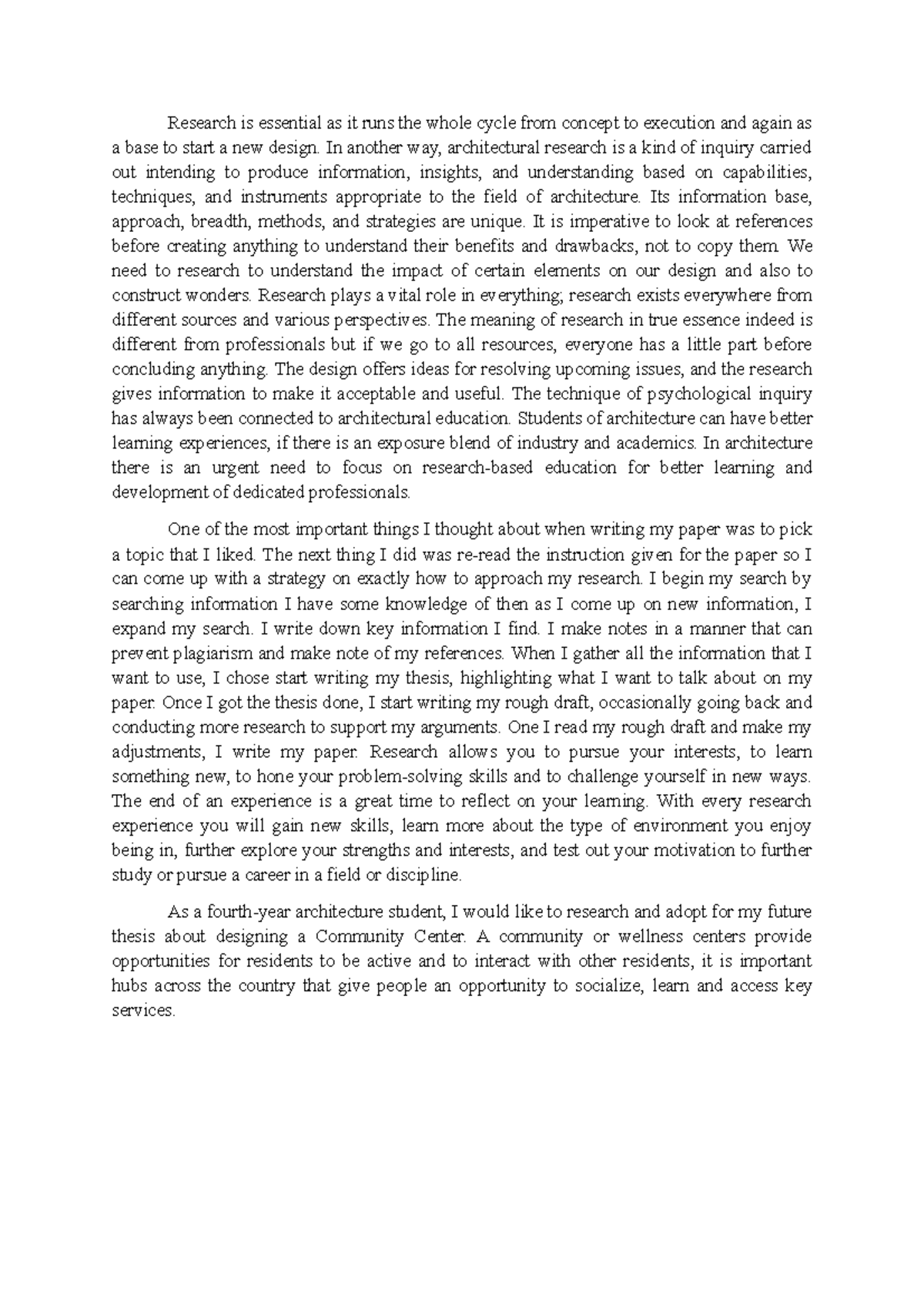 Community Center - Essay - Research is essential as it runs the whole ...