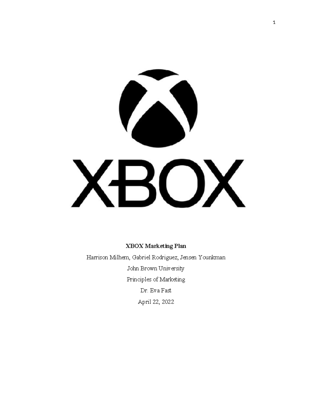 Xbox Marketing Plan - Maketing plan - XBOX Marketing Plan Harrison ...