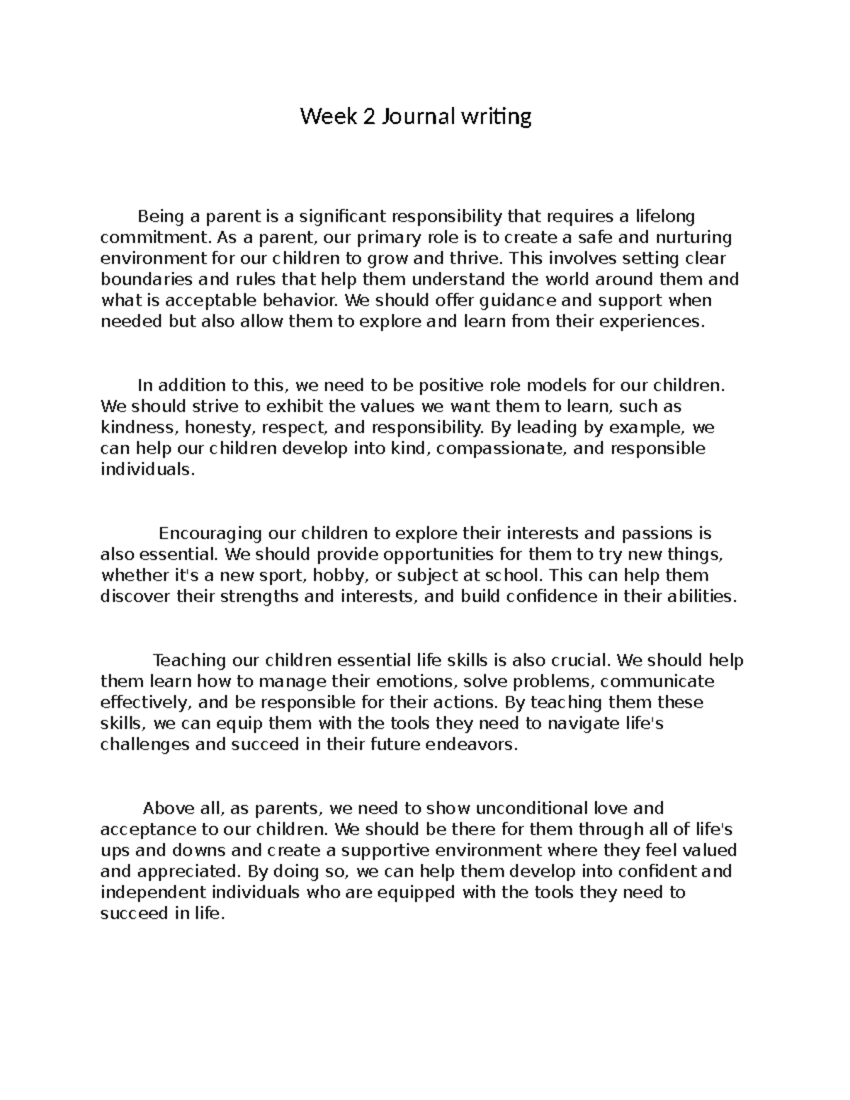 Week 2 Journal writing 1-17-24 - Week 2 Journal writing Being a parent ...