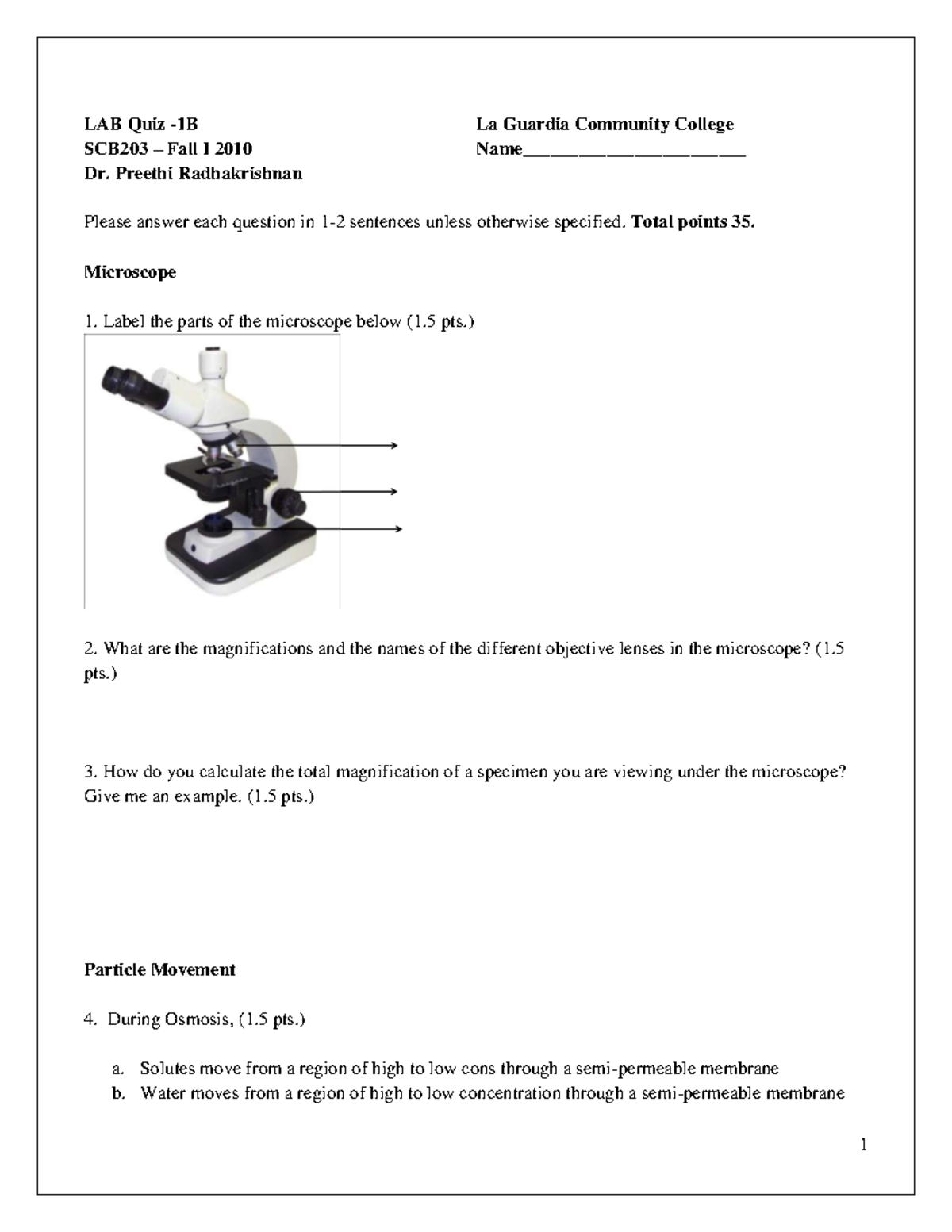 Fall I 2010 Radhakrishnan Lab Written Exam 1 - LAB Quiz -1B La Guardia ...