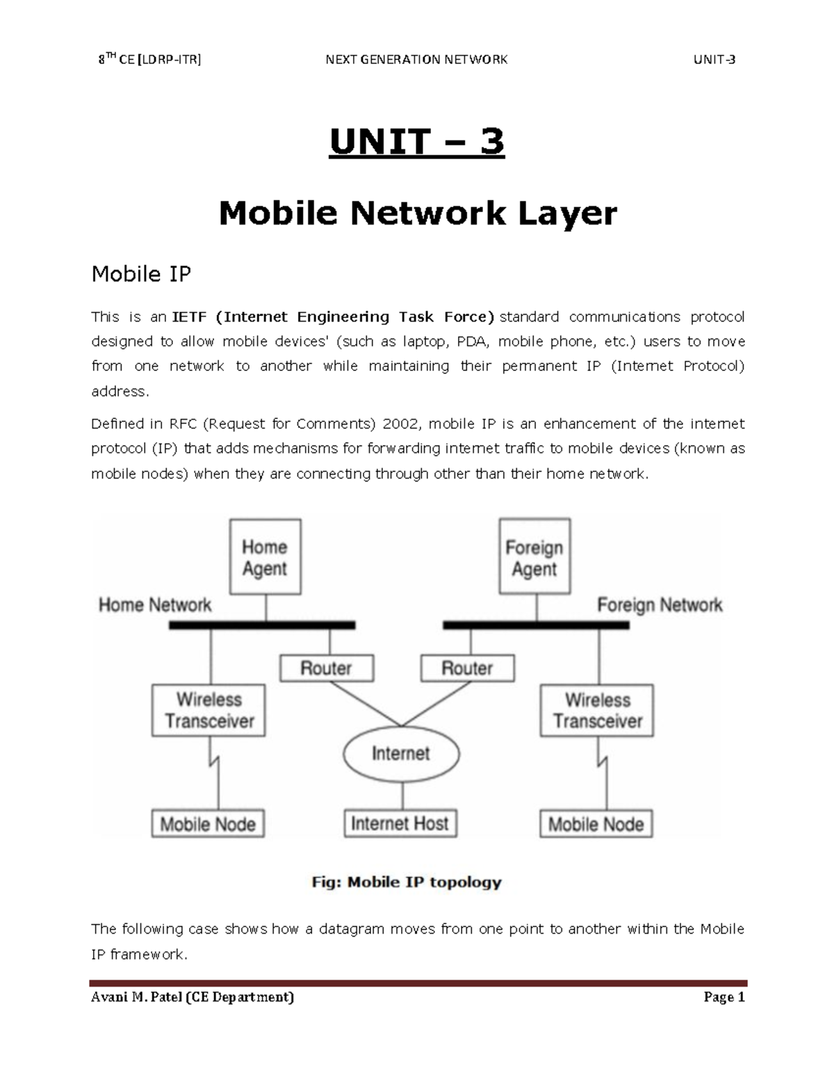 NGN UNIT-3 - UNIT – 3 Mobile Network Layer Mobile IP This is an IETF (Internet Engineering Task ...
