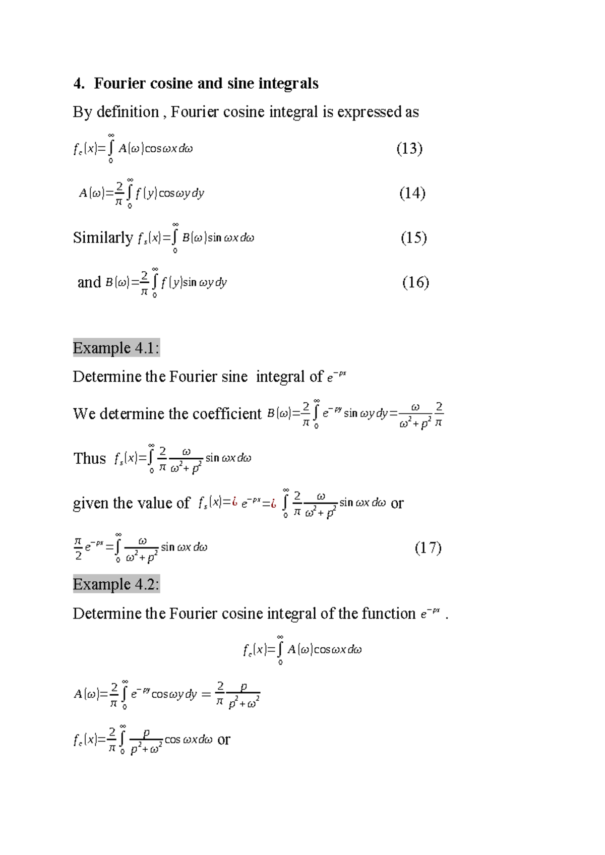 Fourier- Transforms-2 - ####### 4. Fourier cosine and sine integrals ####### By definition ...