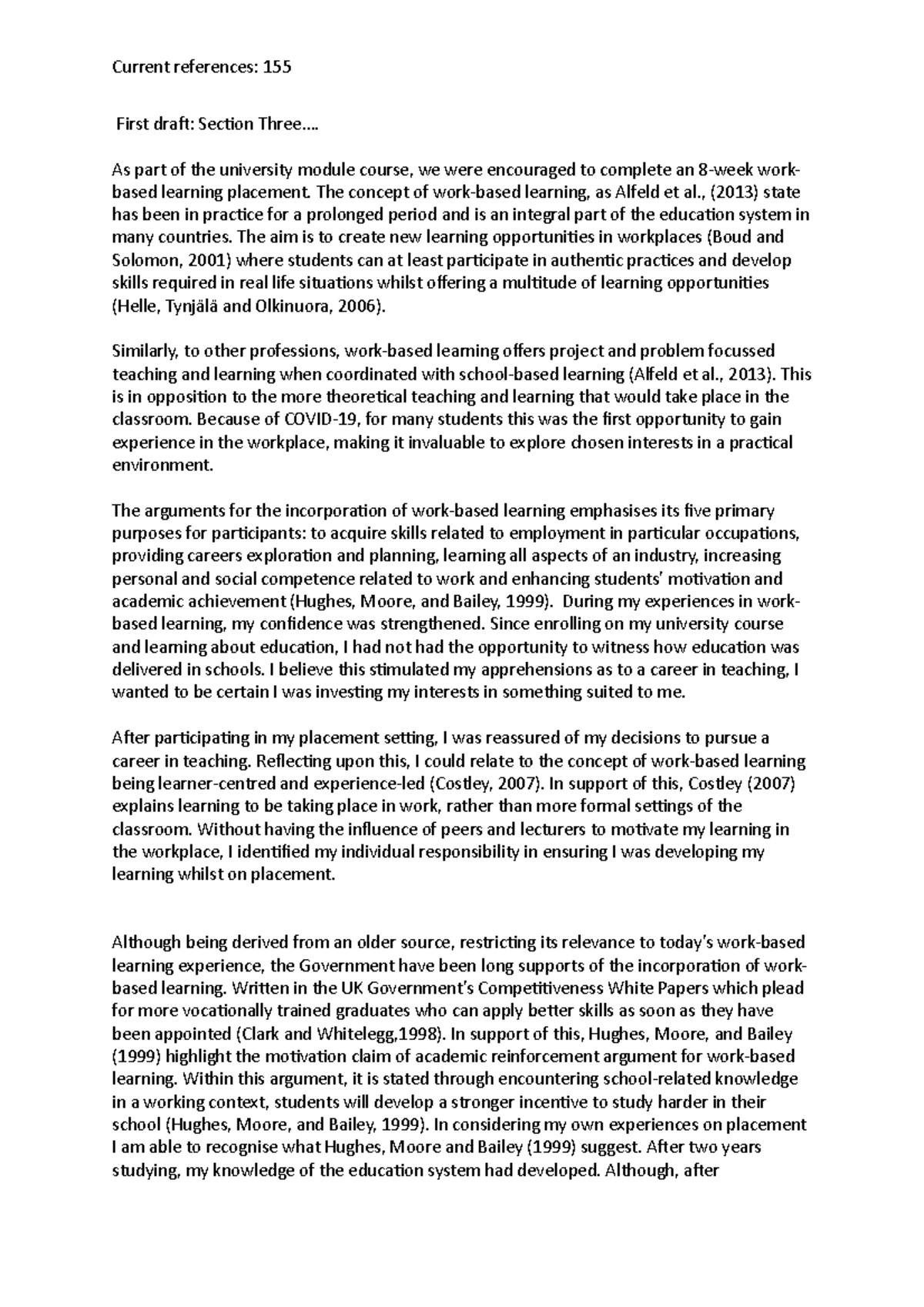 Essay work for section three of the assignment. - First draft: Section ...