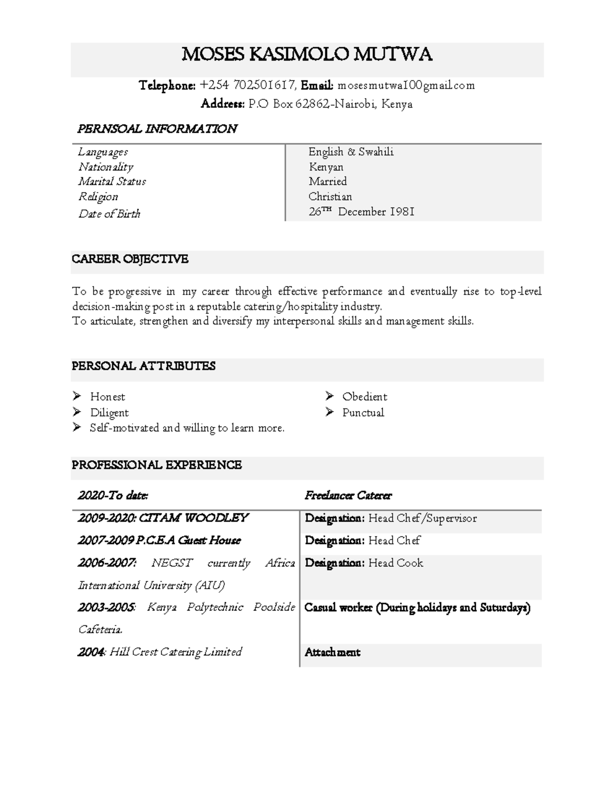 Moses CV - MOSES KASIMOLO MUTWA Telephone: +254 702501617 , Email ...