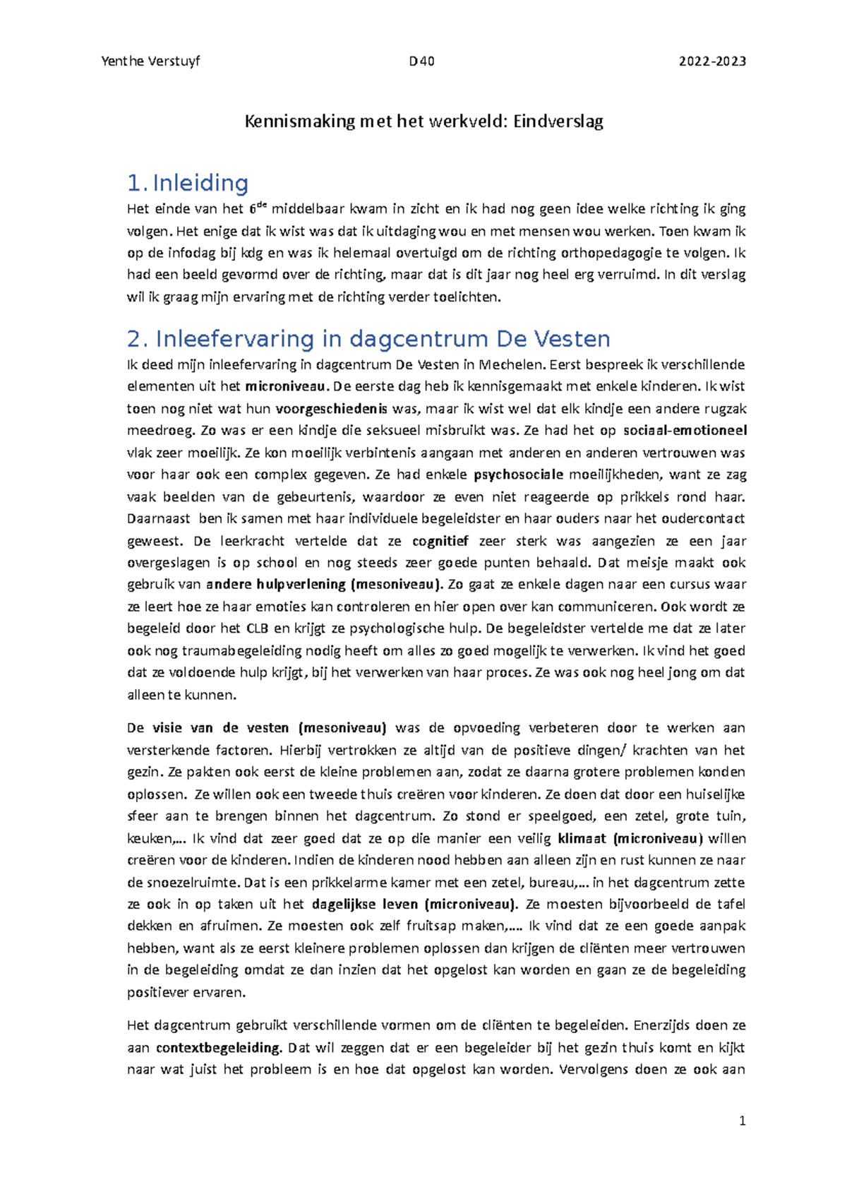 Eindverslag kennismaking met het werkveld Verstuyf Yenthe ...