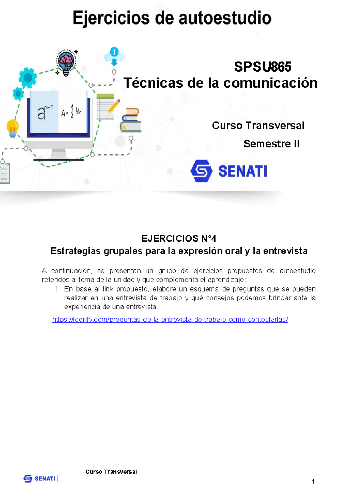 SPSU SPSU-865 Ejercicio T00032 - EJERCICIOS N° Estrategias grupales ...