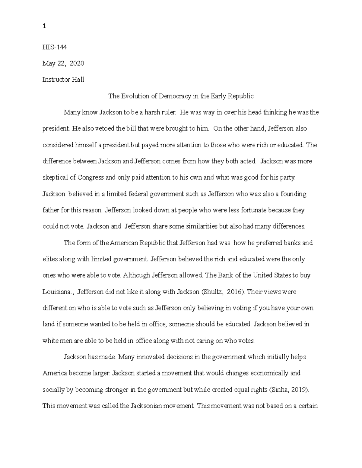 Evolution of democracy 144 - 1 HIS- May 22, 2020 Instructor Hall The ...