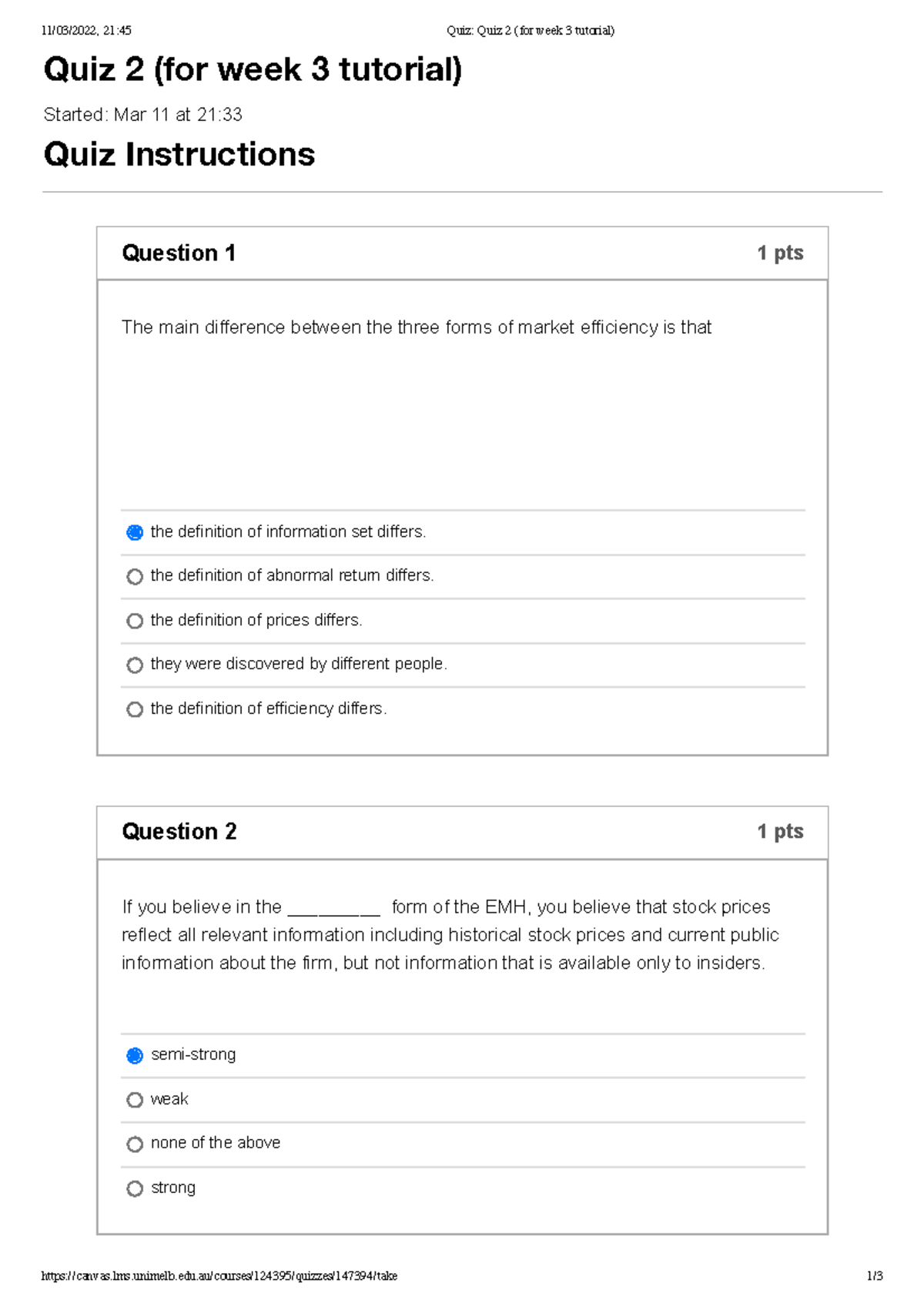 Quiz Quiz 2 (for week 3 tutorial)!!!!! - 11/03/2022, 21:45 Quiz: Quiz 2 ...