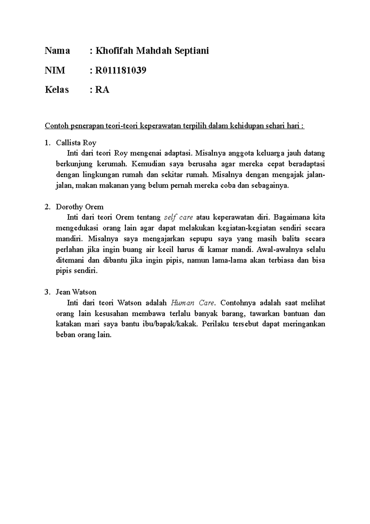 Tugas teori - Nama : Khofifah Mahdah Septiani NIM : R Kelas : RA Contoh ...