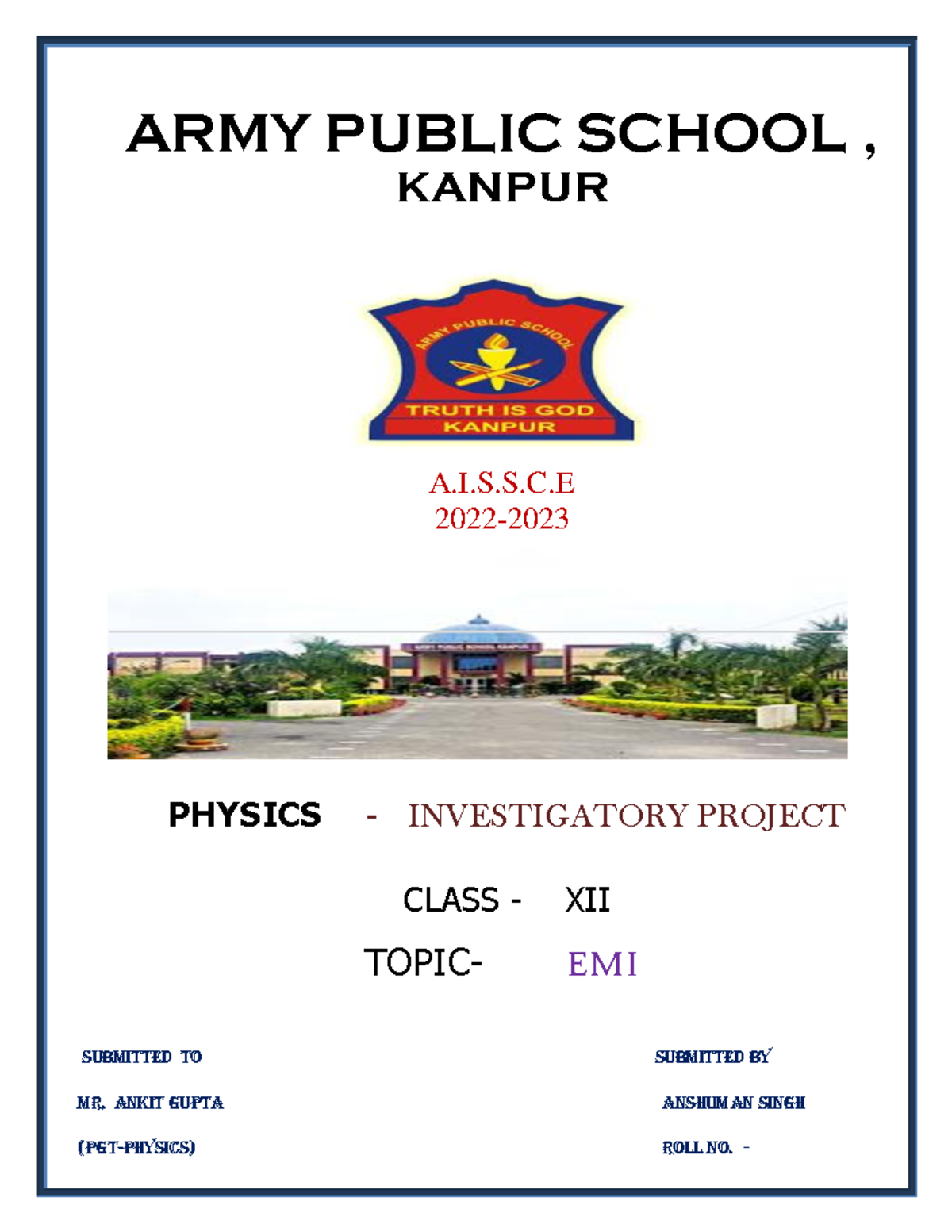Pdf-physics-investigatory-project Anshuman-class-xii - ARMY PUBLIC SCHOOL , KANPUR A.I.S.S.C ...