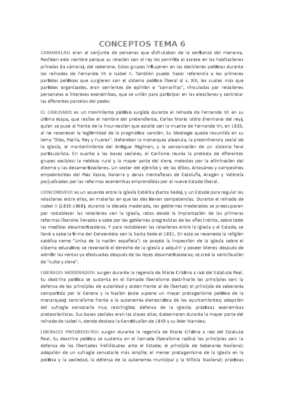 Conceptos TEMA 6 historia - CONCEPTOS TEMA 6 CAMARILLAS: eran el conjunto de personas que - Studocu