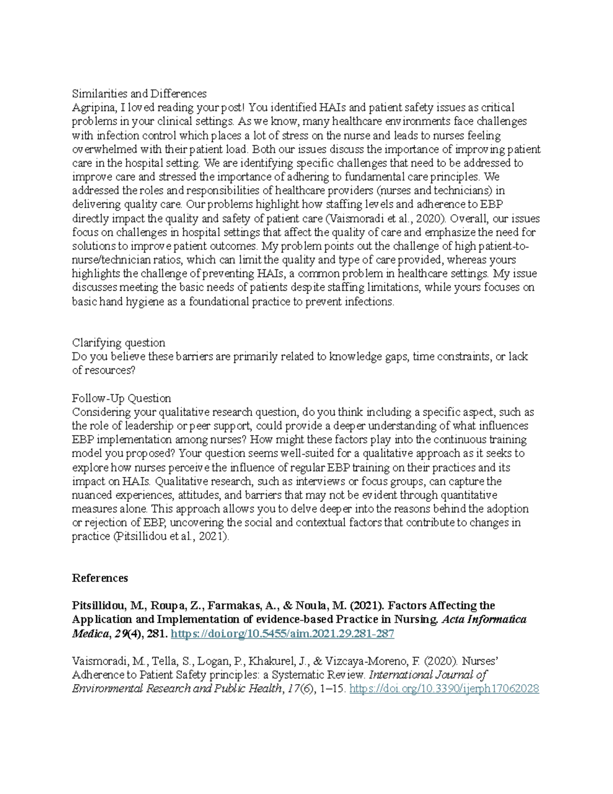 Discussion Post 2b - Similarities and Differences Agripina, I loved ...