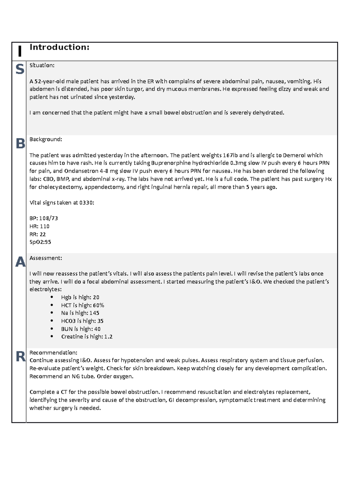 SBAR Template - sbar - I Introduction: S Situation: A 52-year-old male ...