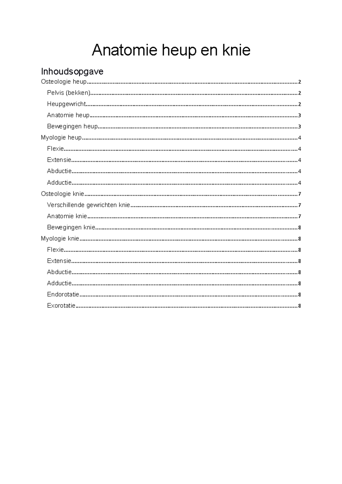 Anatomie heup en knie - Anatomie heup en knie Osteologie - Studeersnel