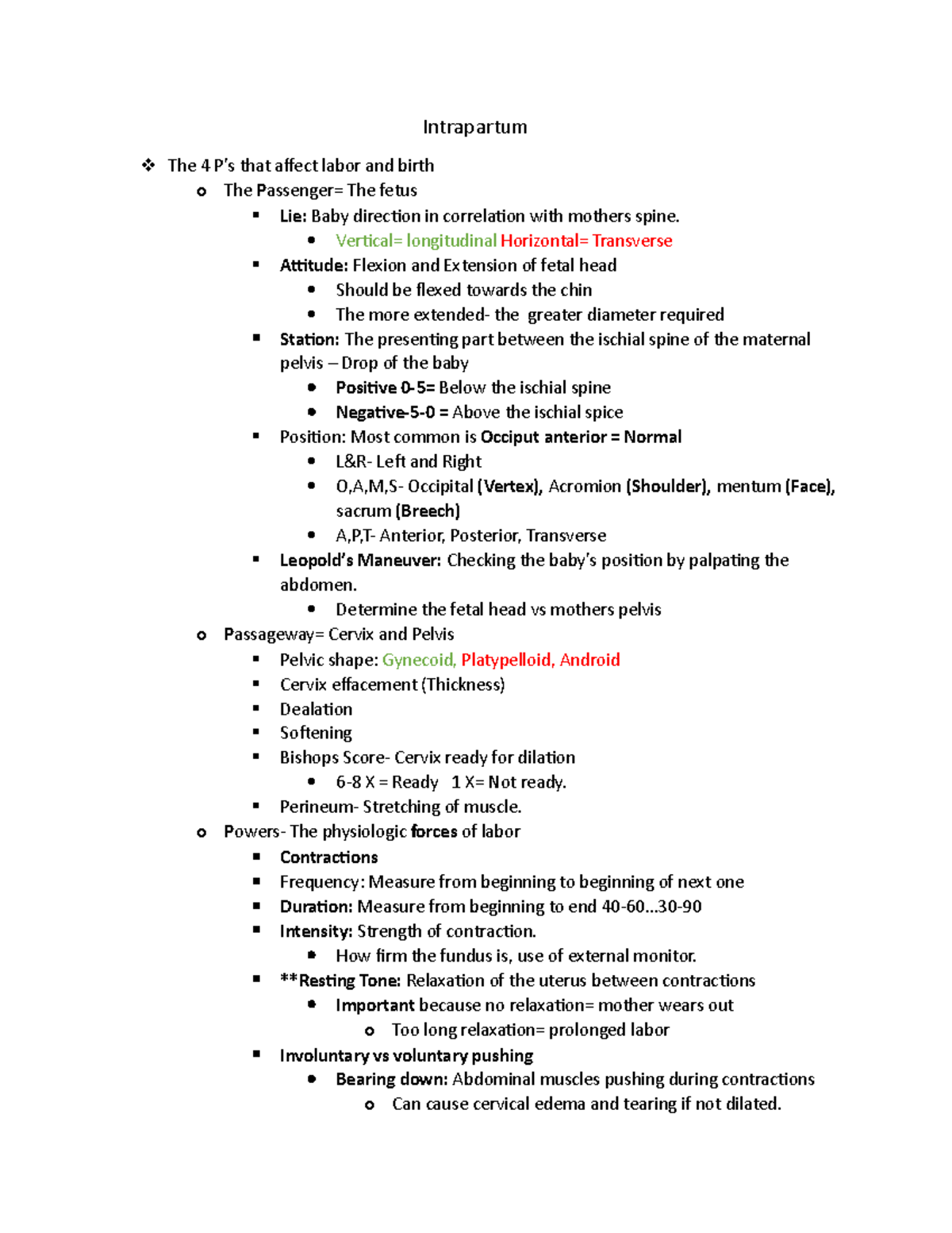 Intrapartum Notes - Intrapartum The 4 P’s that affect labor and birth o ...