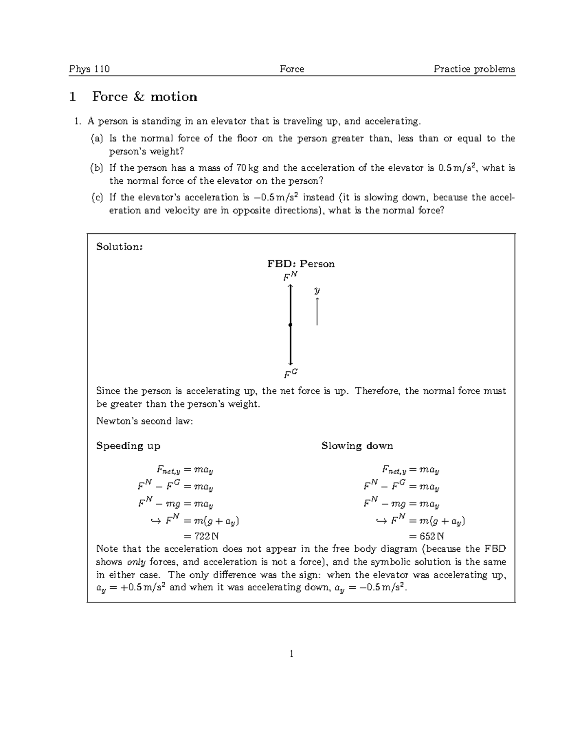 PSet09-Force-soln - Force - 1 Force & motion A person is standing in an ...