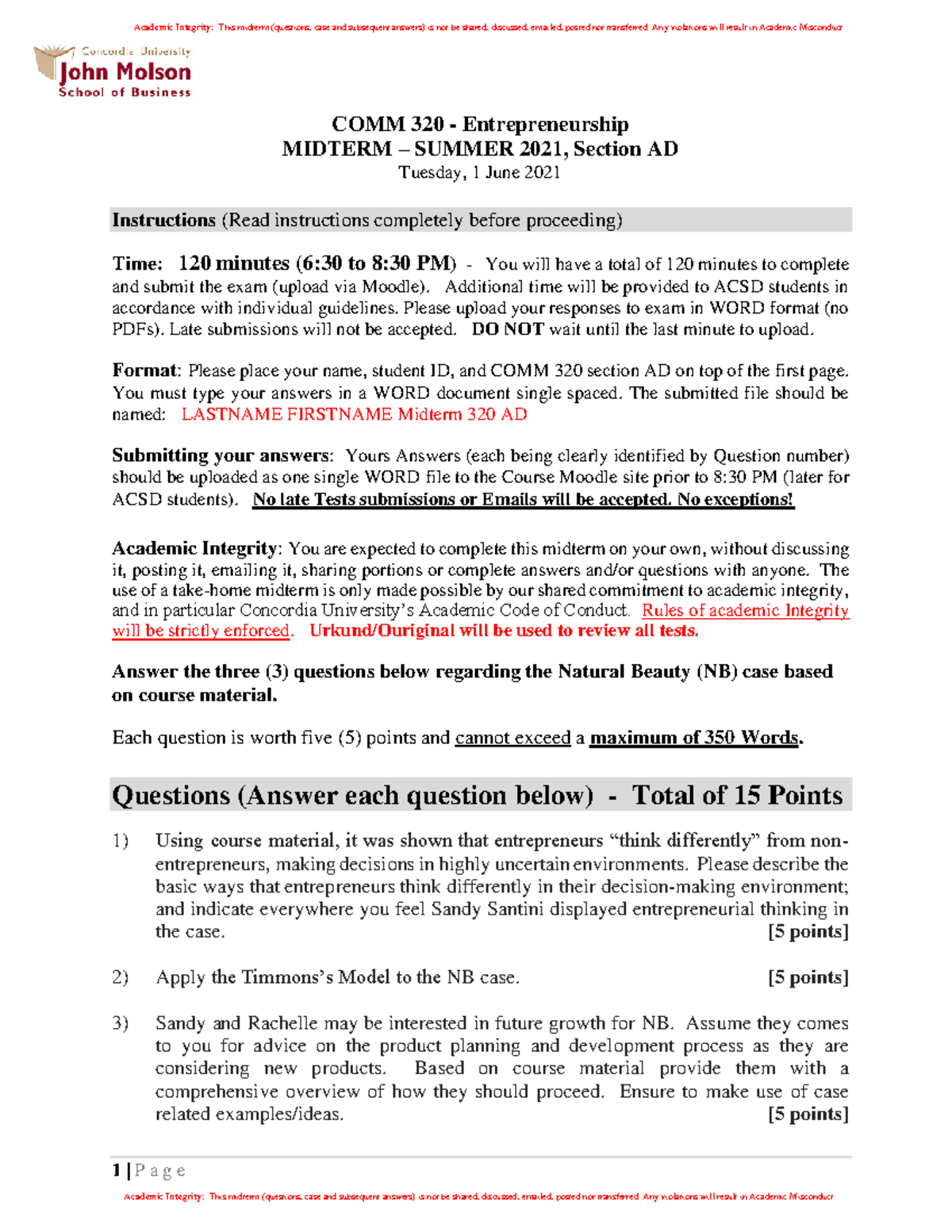 Midterm COMM 320 S2021 AD - Academic Integrity: This midterm (questions, case and subsequent ...