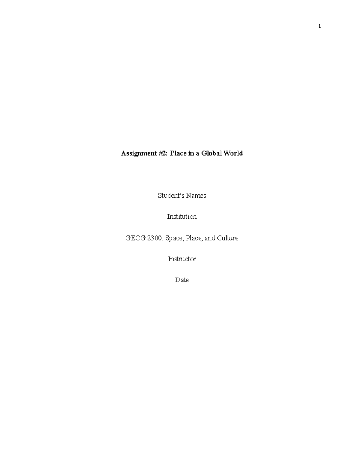 Assignment #2 Place in a Global World - Assignment #2: Place in a ...