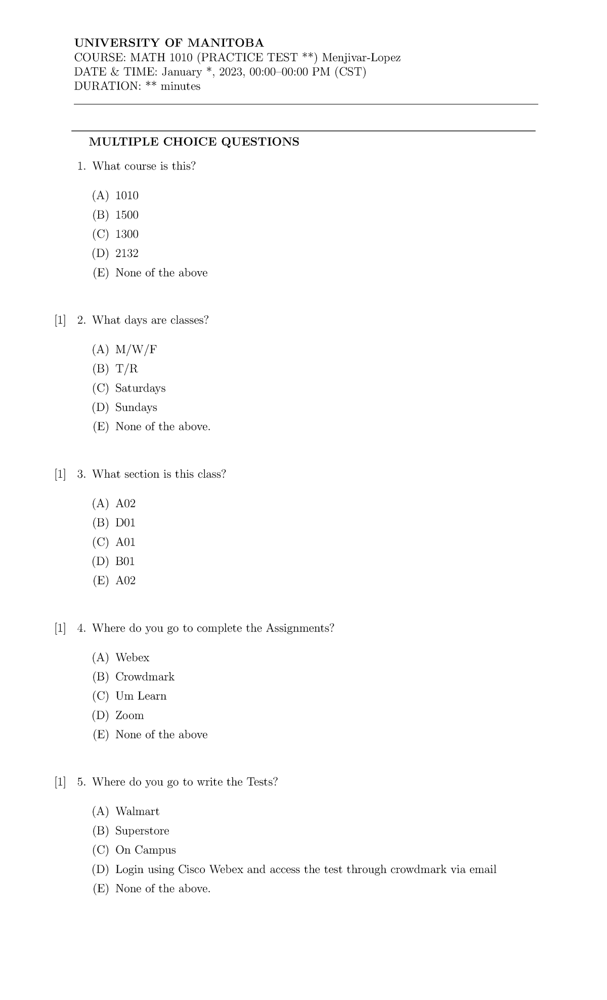 Test Practice 2022 - UNIVERSITY OF MANITOBA COURSE: MATH 1010 (PRACTICE ...
