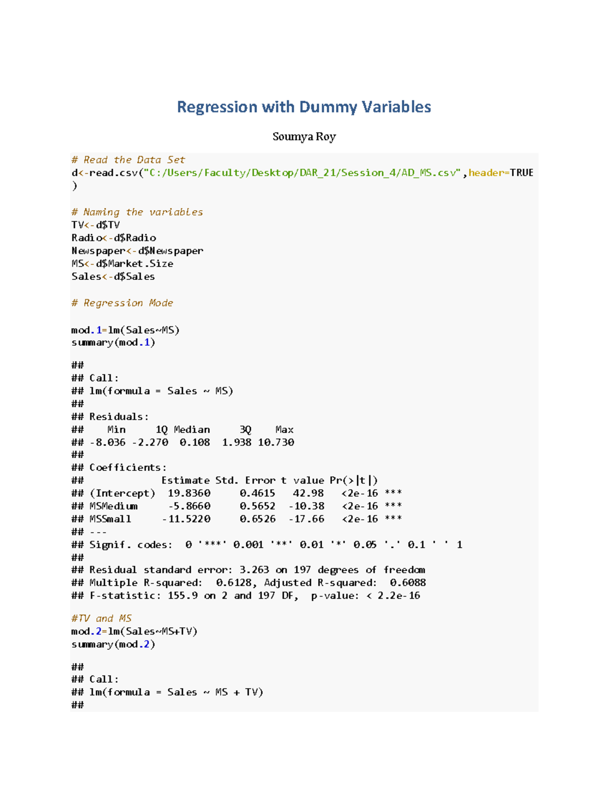 Regression Qualitative Code - Regression with Dummy Variables Soumya Roy Read the Data Set - Studocu