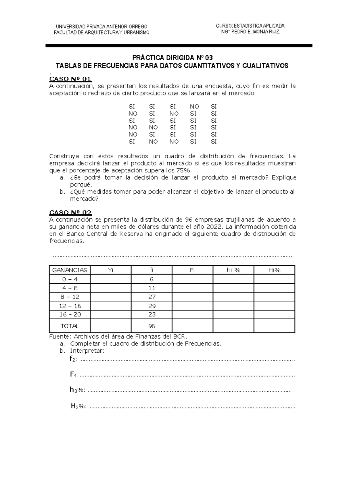 Practica Dirigida 03 Tablas DE Frecuencias PÁRA Variables Cuantitativas Y Cualitativas - - Studocu