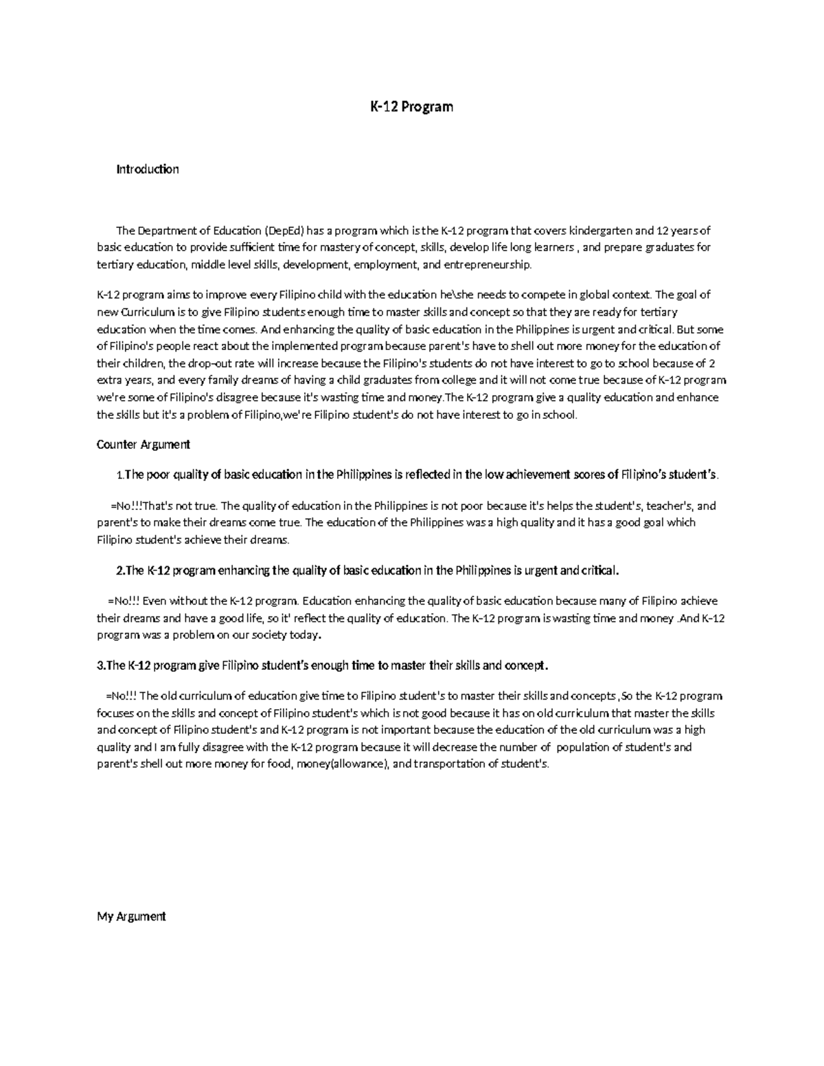 Position Paper - K-12 Program Introduction The Department of Education (DepEd) has a program ...