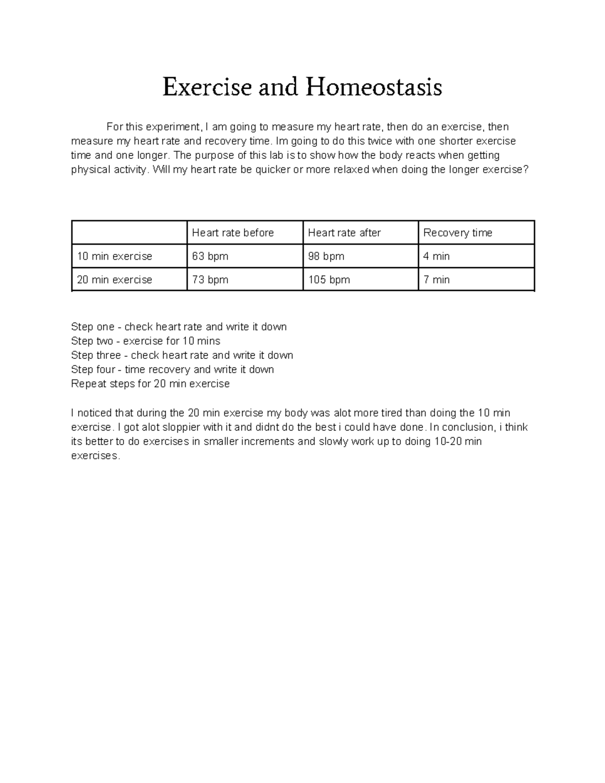 Lab report - Exercise and Homeostasis For this experiment, I am going ...