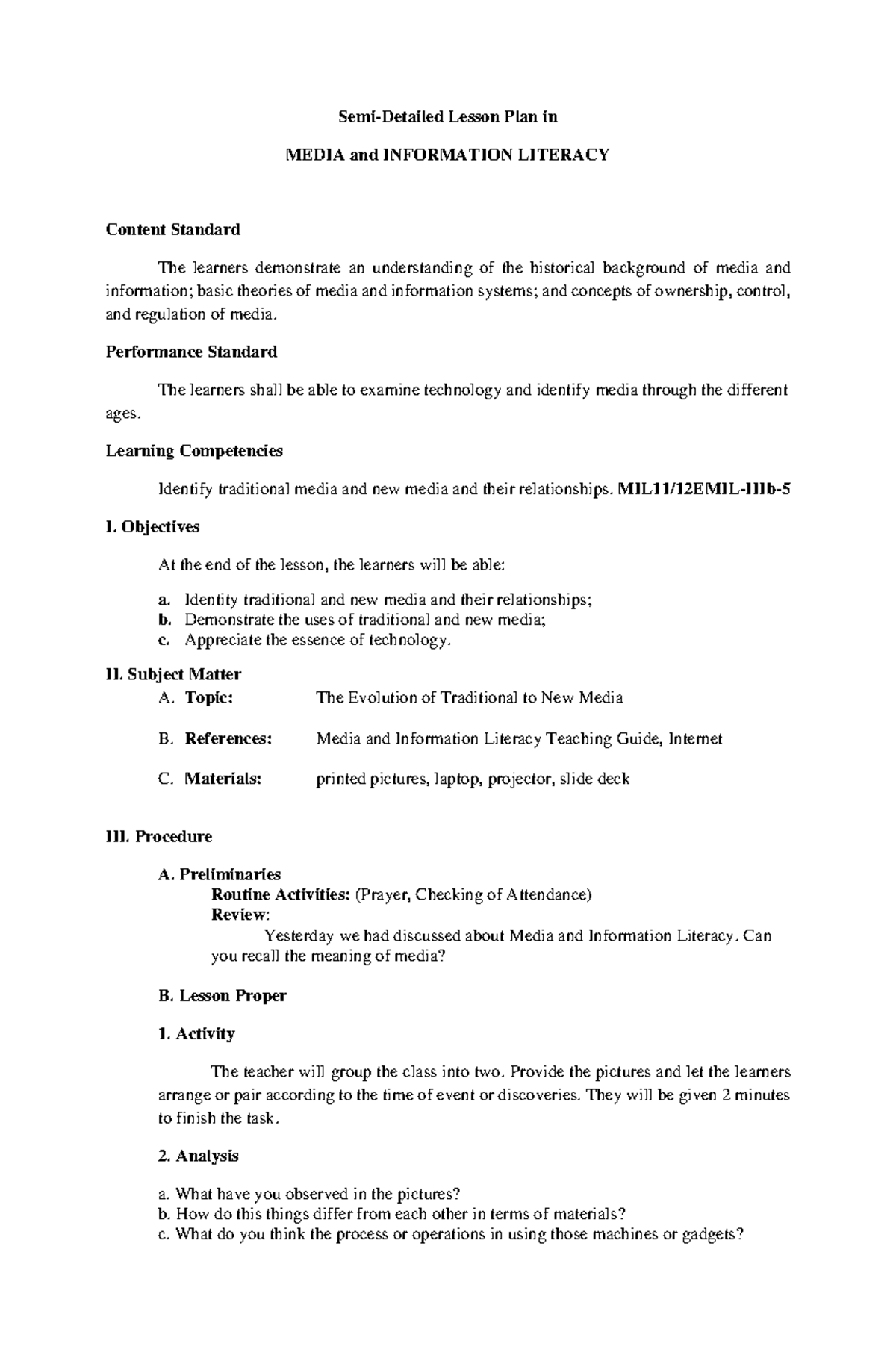 MIL final lesson - Semi-Detailed Lesson Plan in MEDIA and INFORMATION ...