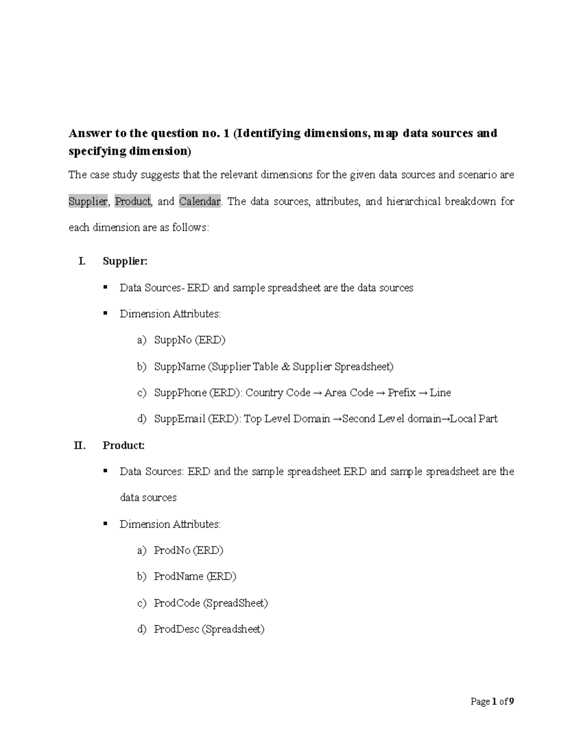 Assignment 4 - Answer to the question no. 1 (Identifying dimensions, map data sources and ...