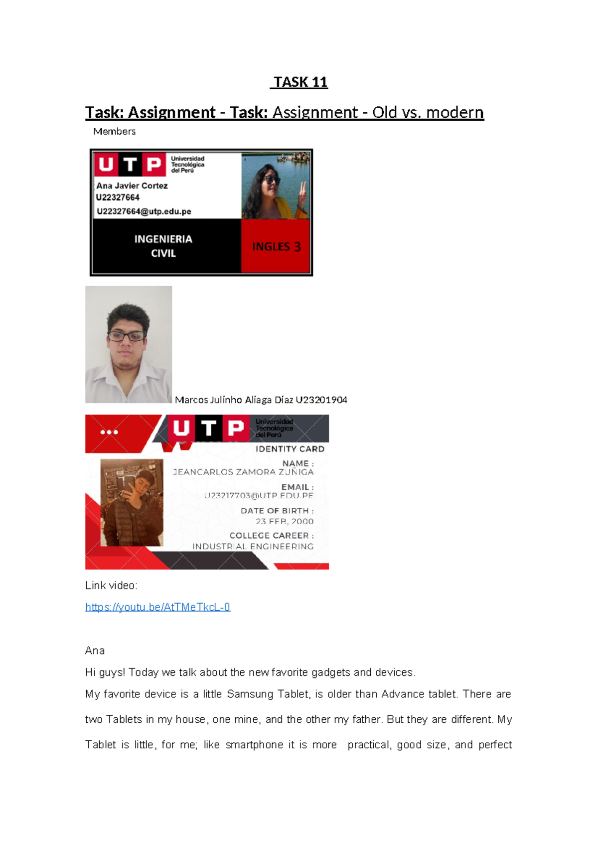 Task 11inglesingles - TASK 11 Task: Assignment - Task: Assignment - Old vs. modern Members ...