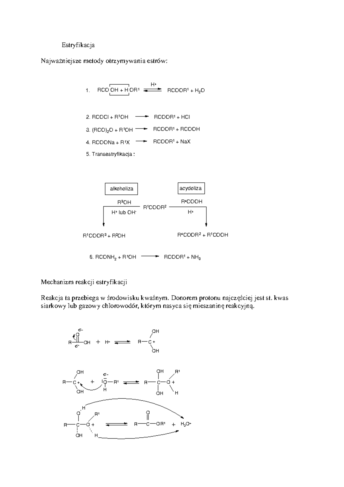 Estryfikacja - DNA - Estryfikacja NajwaŜniejsze metody otrzymywania ...
