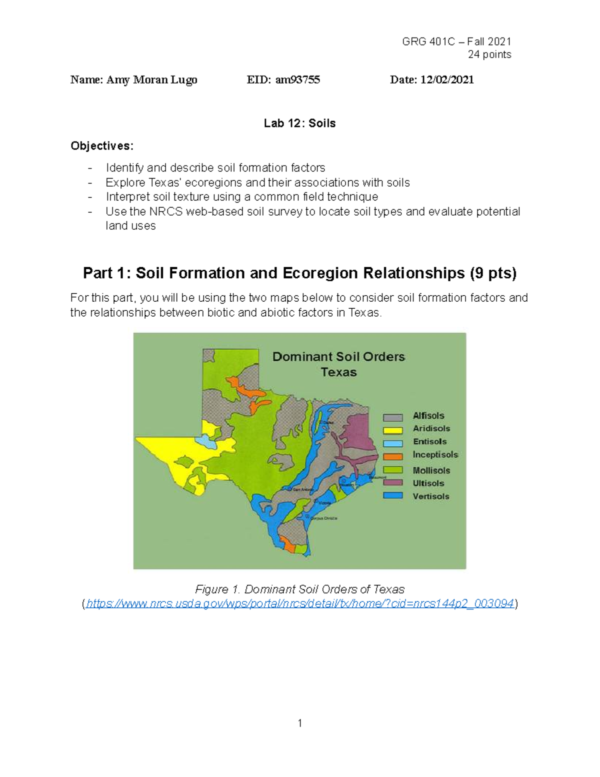 Lab 12 Soils Handout - 24 points Name: Amy Moran Lugo EID: am93755 Date ...
