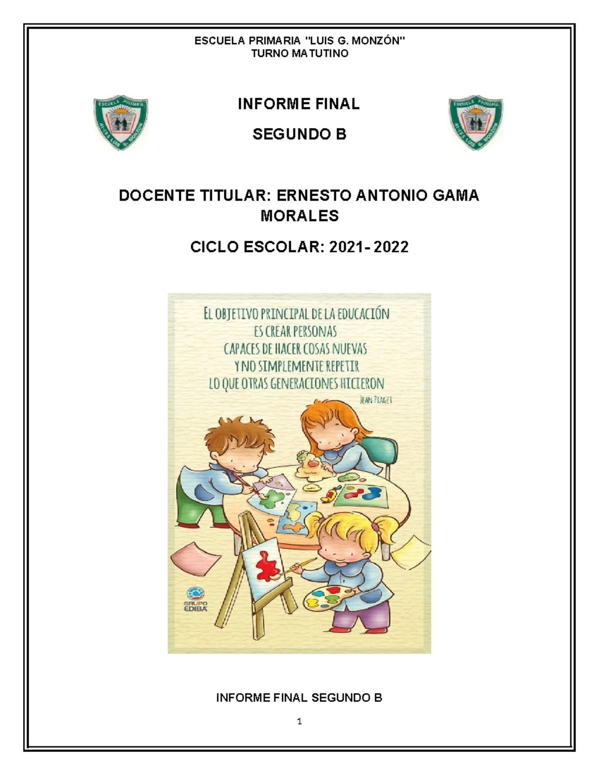Informe Final de segundo grado - TURNO MATUTINO INFORME FINAL SEGUNDO B ...