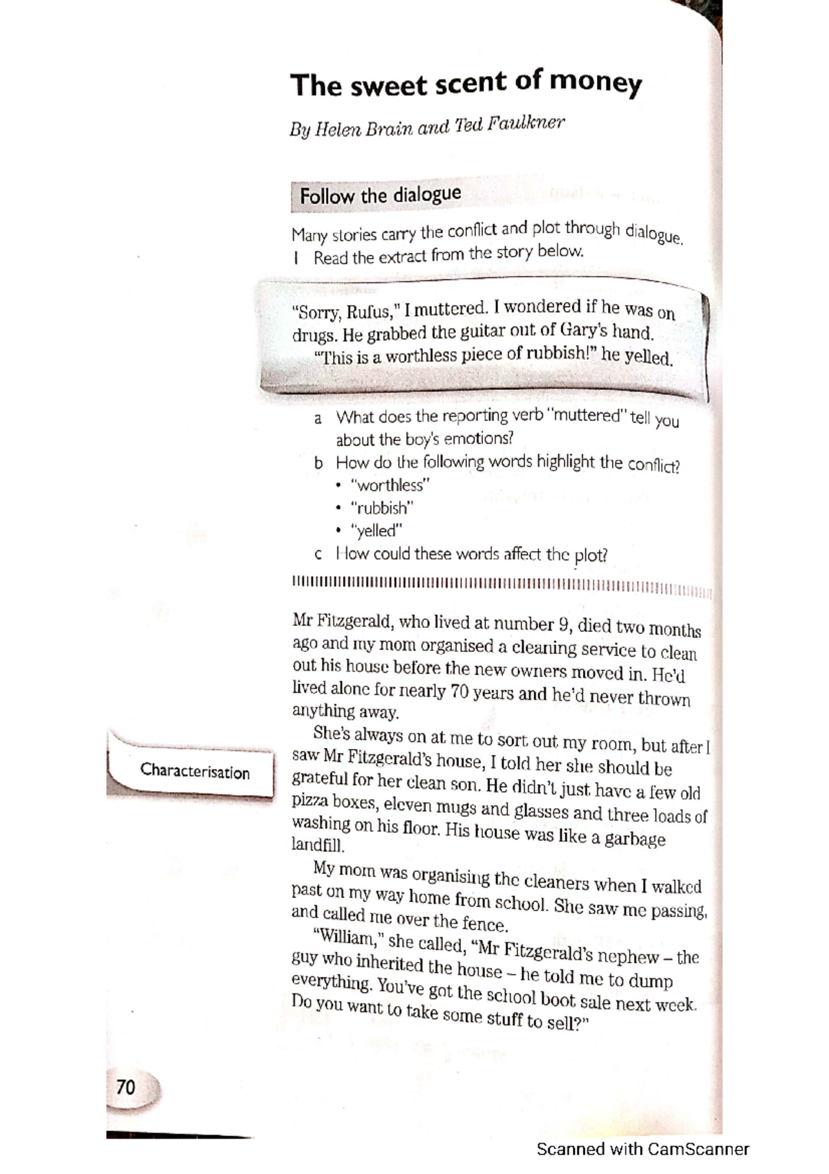 The sweet scent of money - I Read the extract from the story below. I ...