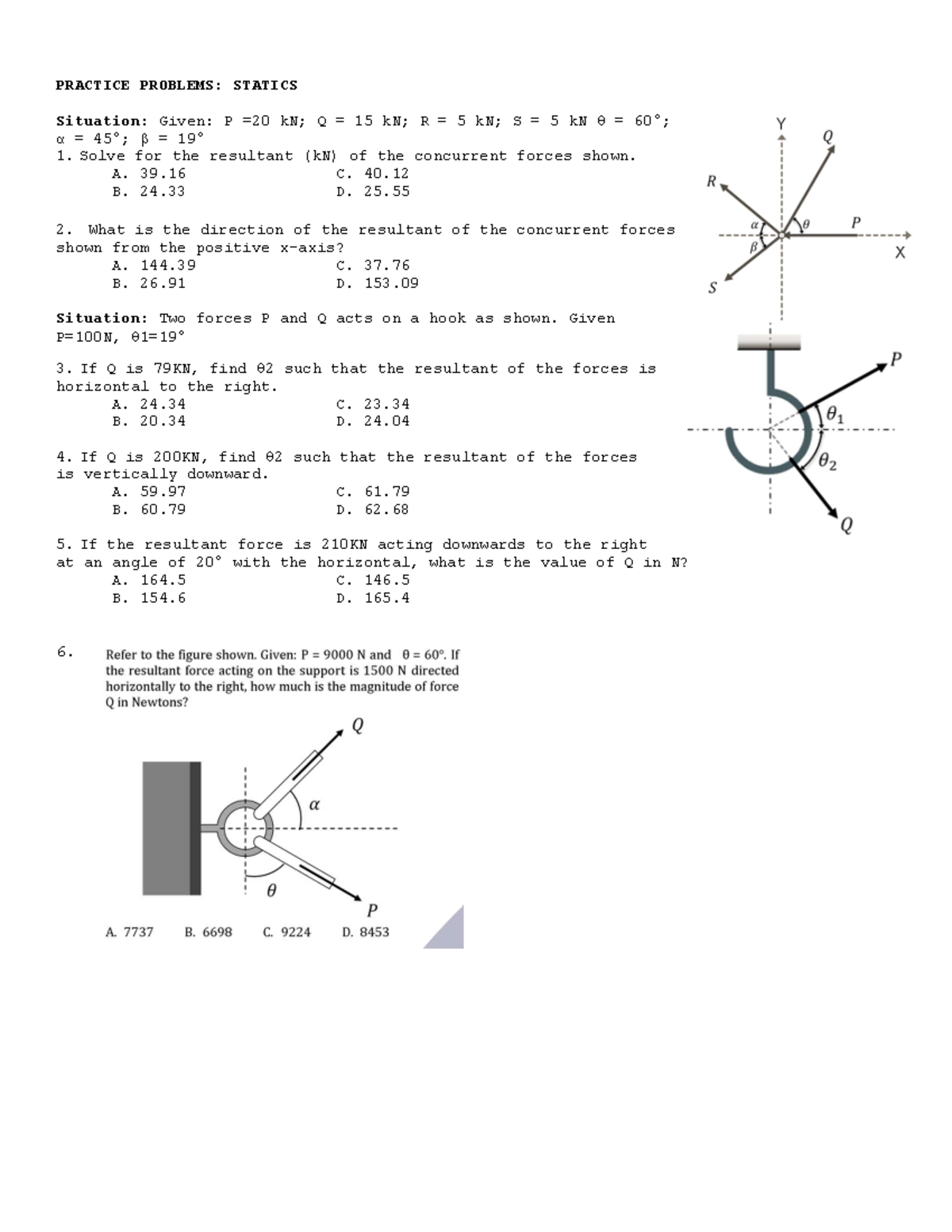 Statics Resultant Forces - PRACTICE PROBLEMS: STATICS Situation: Given ...