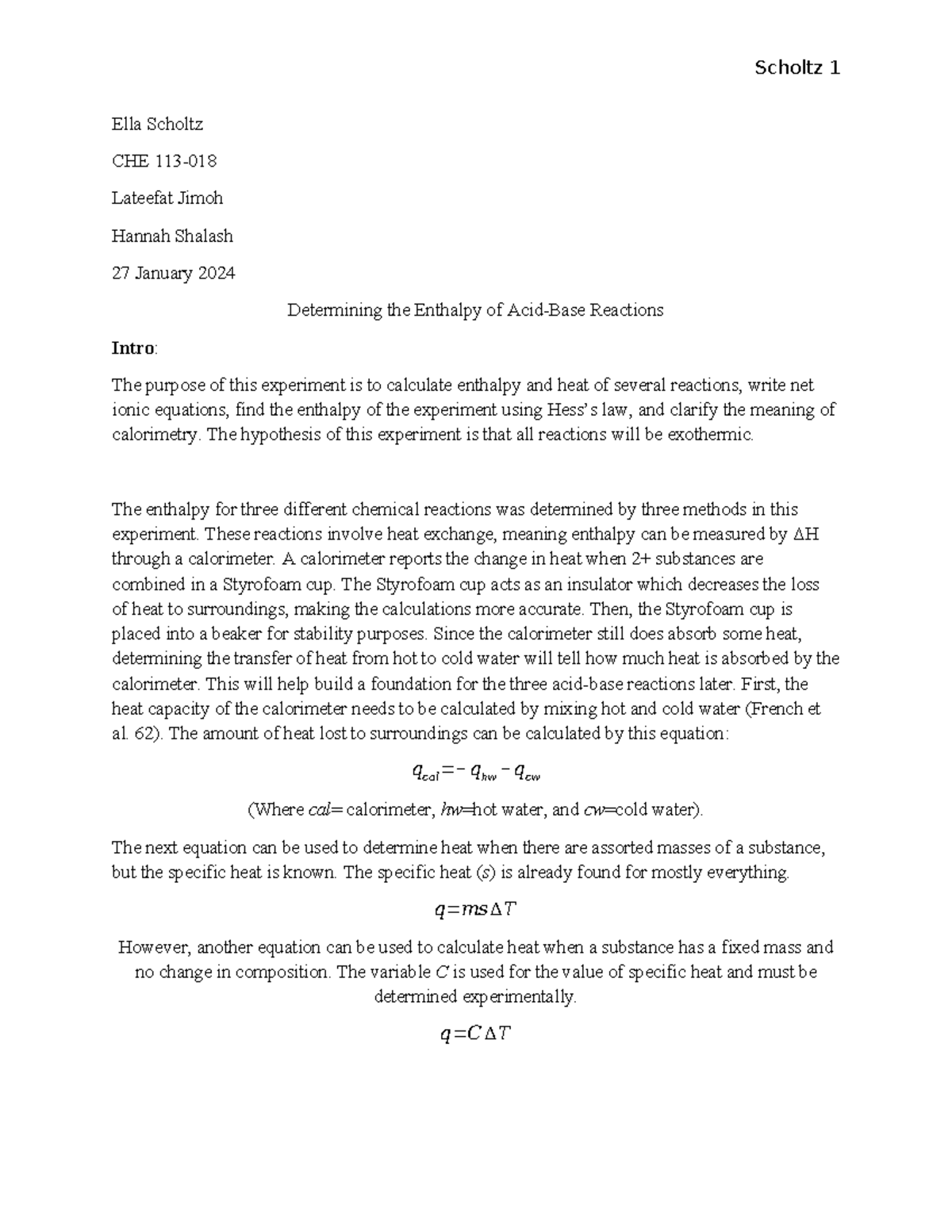11 essay for chem - Ella Scholtz CHE 113- Lateefat Jimoh Hannah Shalash ...